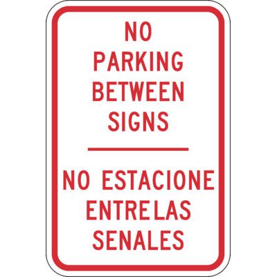 Bilingual No Parking Sign - No Parking Between Signs | Emedco