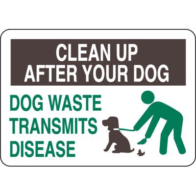 Clean Up After Your Dog Signs, Restriction Signs | Seton | Seton