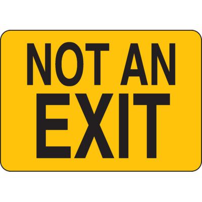 Not An Exit Safety Sign | Emedco