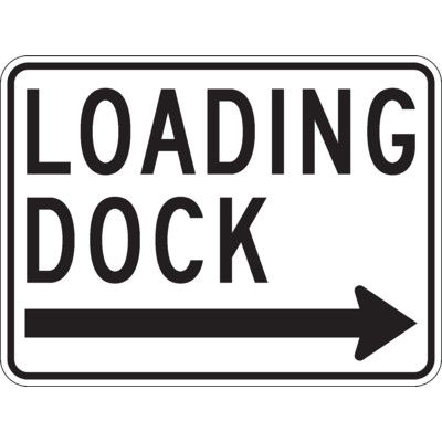 Reflective Parking Lot Signs - Loading Dock (Right Arrow) | Seton