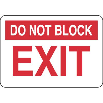Do Not Block Exit Signs | Seton