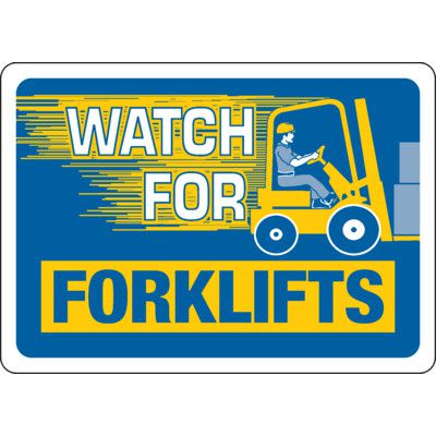 Watch For Forklifts w/ Graphic Signs, Forklift Signs | Seton | Seton