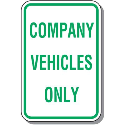Employee Parking Signs - Company Vehicles Only|Seton Canada