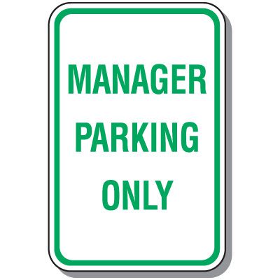 Employee Parking Signs - Manager Parking Only|Seton Canada