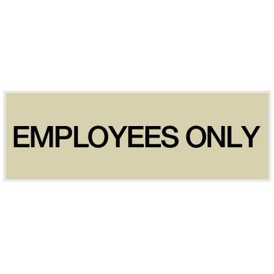 Employees Only - Engraved Standard Worded Signs|Seton Canada | Seton.ca