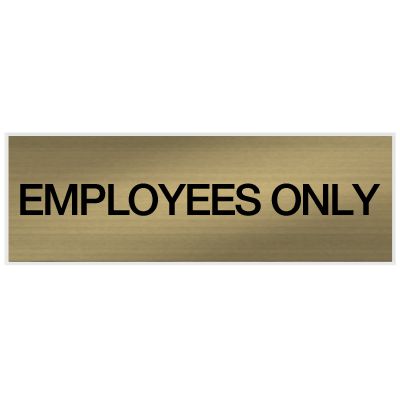 Employees Only - Engraved Standard Worded Signs | Seton
