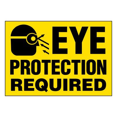 Ultra-Stick Signs - Caution Eye Protection Required|Seton Canada | Seton.ca