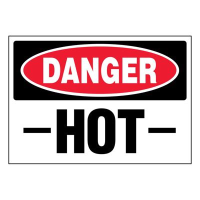 Ultra-Stick Signs - Danger Hot, Adhesive Signs | Seton