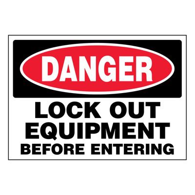 Ultra-Stick Signs - Danger Lock Out Equipment|Seton Canada | Seton.ca
