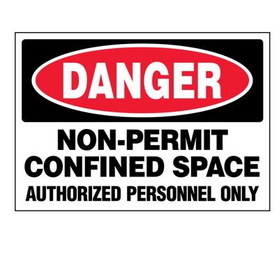Ultra-Stick Signs - Danger Non-Permit Confined Space|Seton Canada ...