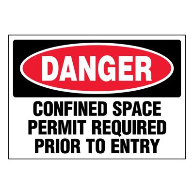 Ultra-Stick Signs - Danger Permit Required Prior To Entry|Seton Canada ...