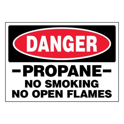 Ultra-Stick Signs - Danger Propane No Smoking, Adhesive Signs | Seton