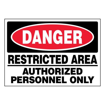 Ultra-Stick Signs - Danger Restricted Area, Adhesive Signs | Seton