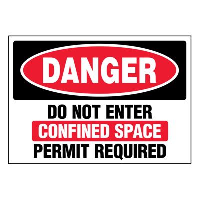 Ultra-Stick Signs - Do Not Enter Confined Space|Seton Canada | Seton.ca