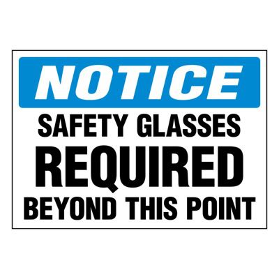 Ultra-Stick Signs - Notice Safety Glasses Required|Seton Canada | Seton.ca