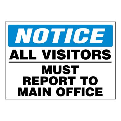 Notice Signs & Custom Notice Signs | OSHA Header Signs | Seton.ca