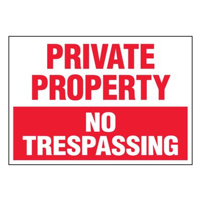 Ultra-Stick Signs - Private Property, Adhesive Signs | Seton