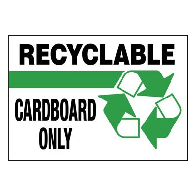 Ultra-Stick Signs - Recyclable Cardboard Only|Seton Canada | Seton.ca