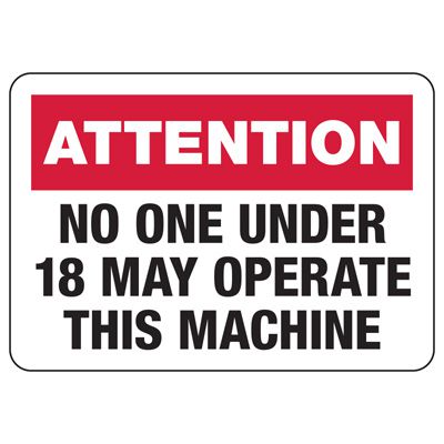 Baler Safety Signs - Attention No One Under 18 May Operate | Seton
