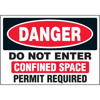 Danger Confined Space Labels - Do Not Enter | Emedco
