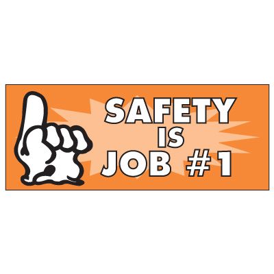 Safety Is Job #1 Motivational Banner - Pointing Hand | Emedco