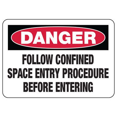 Confined Space Signs: Danger, Permit Entry & Safety Warnings | Emedco