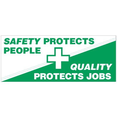 Safety Protects People Quality Protects Jobs Banner | Emedco