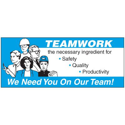 Teamwork We Need You On Our Team Motivational Banner | Emedco