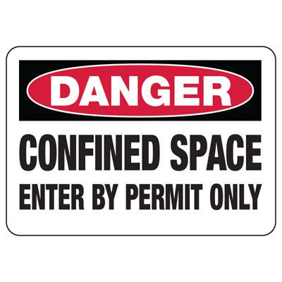 Danger Confined Space Enter By Permit Only OSHA Sign | Emedco