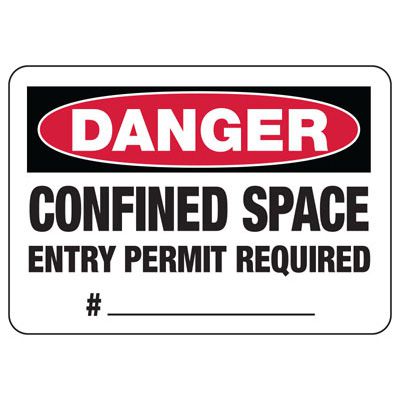 Confined Space Signs: Danger, Permit Entry & Safety Warnings | Emedco