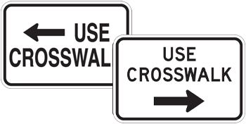 Reflective Pedestrian Signs - Use Crosswalk (Left/Right Arrow)|Seton ...