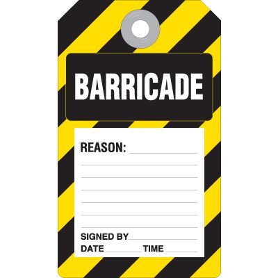 Barricade Accident Prevention Tag|Seton Canada | Seton.ca