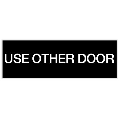 Use Other Door - Engraved Standard Wording Signs|Seton Canada | Seton.ca