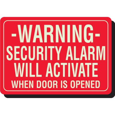 Glow In The Dark Security Alarm Signs | Emedco