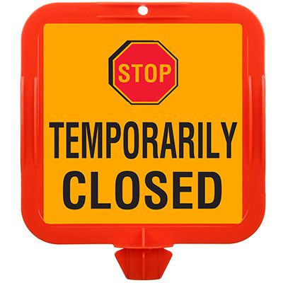 Temporarily Closed Safety Cone Sign | Emedco
