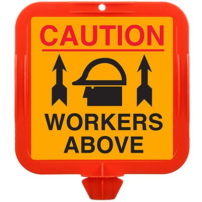 Caution Workers Above Safety Cone Sign | Emedco