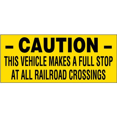 Caution Railroad Crossing Vehicle Warning Labels | Emedco