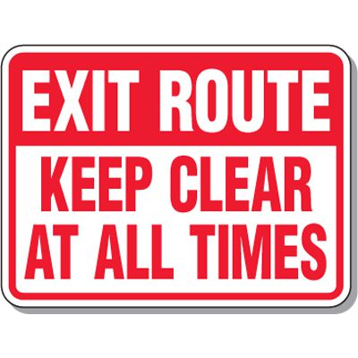 Exit Route Keep Clear At All Times - Emergency Exit Signs | Seton