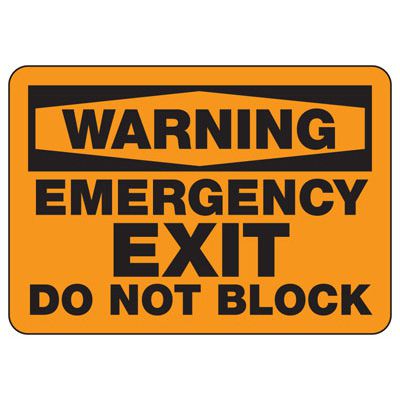 Warning Signs - Emergency Exit Do Not Block | Emedco