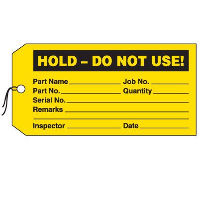 Production Control Tags - Hold. Do Not Use!|Seton Canada | Seton.ca