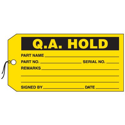Production Control Tags - Q.A. Hold | Seton