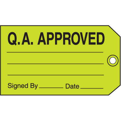 Q.A. Approved Signed By Date Maintenance Tags|Seton Canada