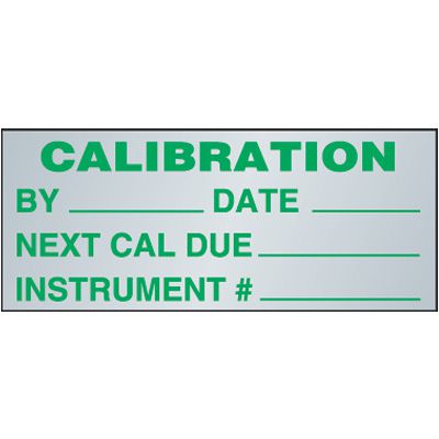 Calibration Aluminum Status Labels | Seton | Seton