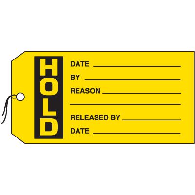 Hold Production Status Tags | Seton | Seton