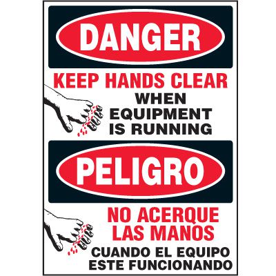 Bilingual Hazard Labels - Danger Keep Hands Clear When Equipment Is ...