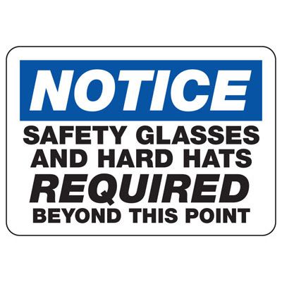 Notice Signs - Safety Glasses Required | Emedco