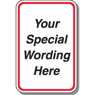 Custom red boarder signs allow you to increase your property protection ...