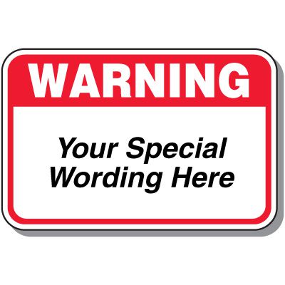 18" x 24" Custom Warning Sign | Emedco