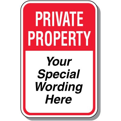 18" x 12" Custom Private Property Sign | Emedco