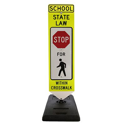 School State Law Stop For Pedestrians Within Crosswalk Signs | Seton